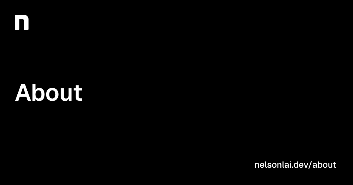 About | Nelson Lai